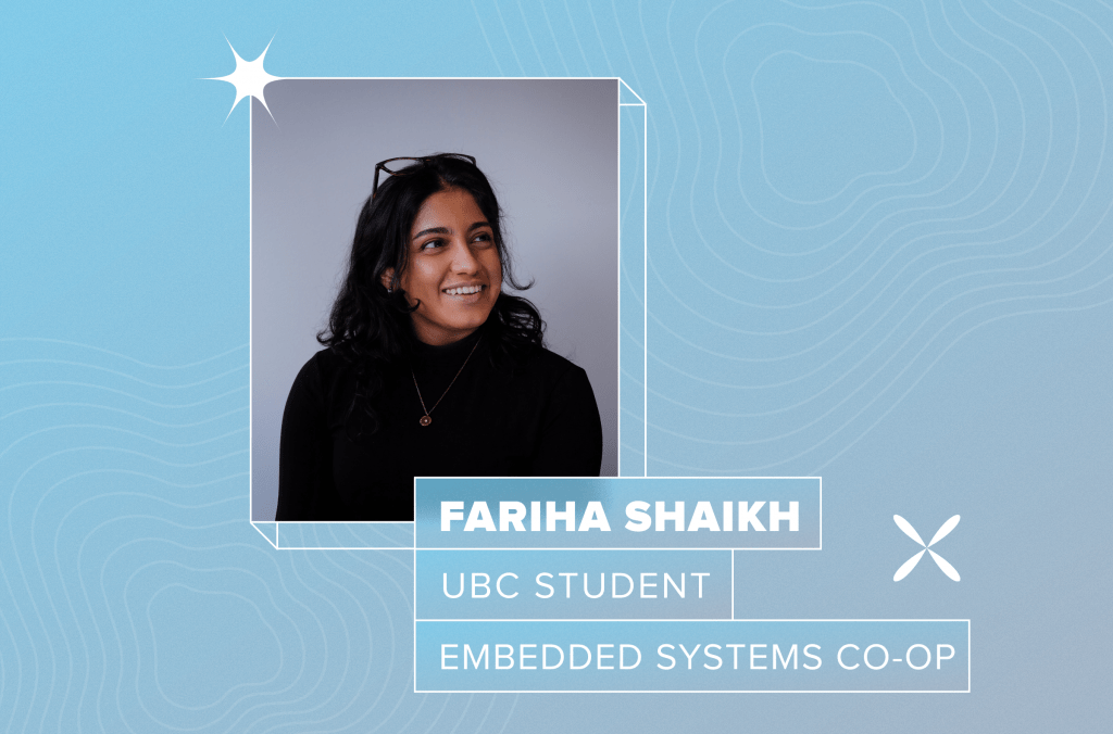 Get To Know: Fariha Shaikh, Embedded Systems Co-Op - VOLTSAFE